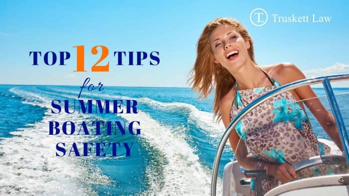 Top 12 Tips for Summer Boating Safety - Tulsa Personal Injury Lawyer ...